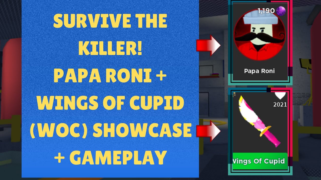 Roblox | Survive The Killer : Papa Roni Killer + Wings Of Cupid (WOC ...