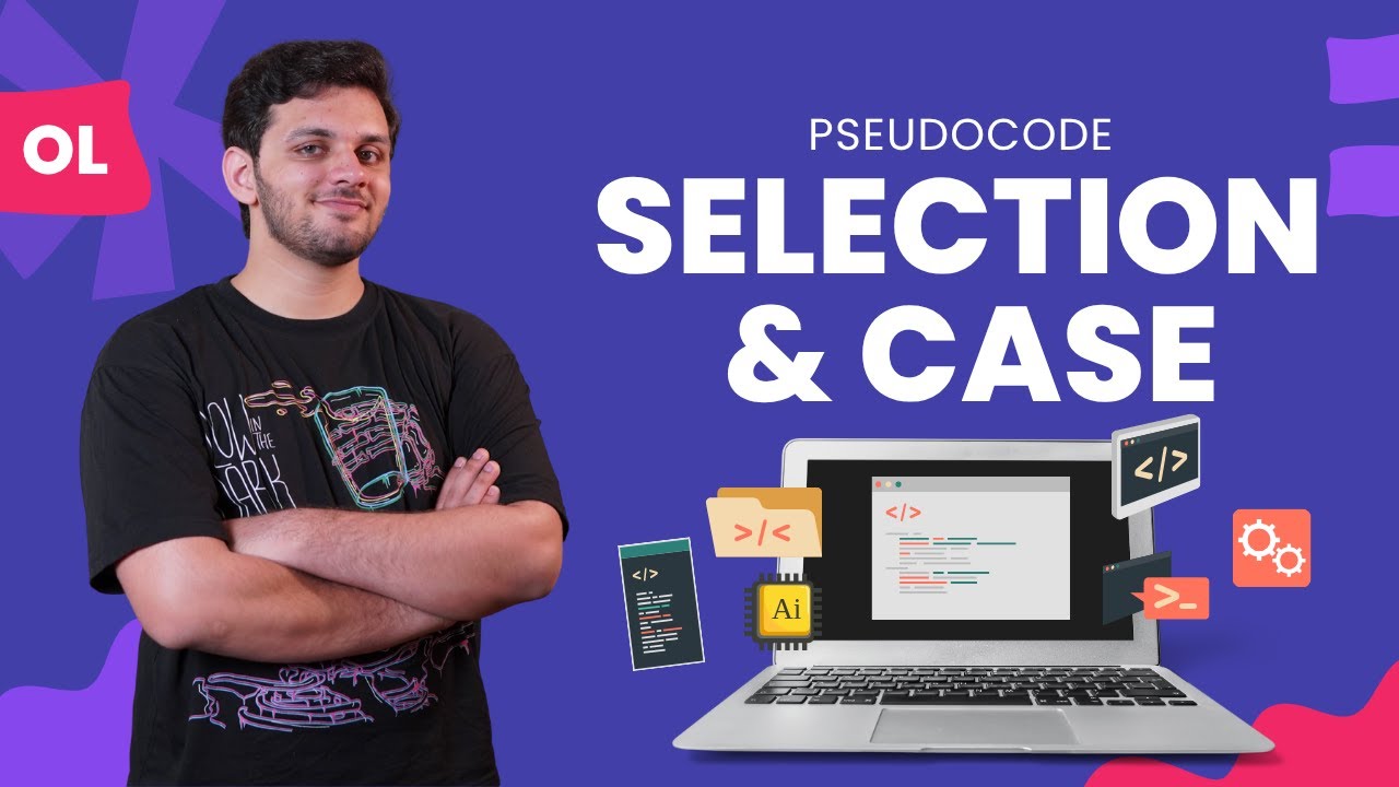 Pseudocode Selection & Case Statements | IF-ELSE | Paper 2 O Level/IGCSE Computer Science(2210/ ...