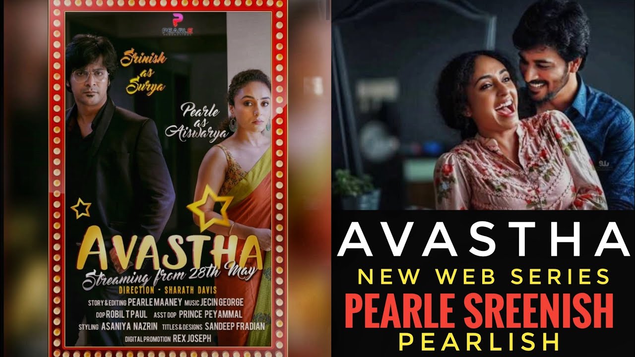 Avastha webseries by pearle and sreenish - YouTube
