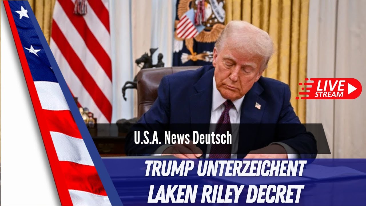 LIVE Präsident Trump unterzeichnet das Laken Riley Decret - YouTube