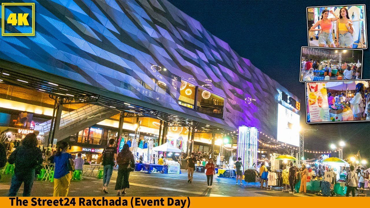 The Street Ratchada (Event Day / Shopping&Food Area) - YouTube