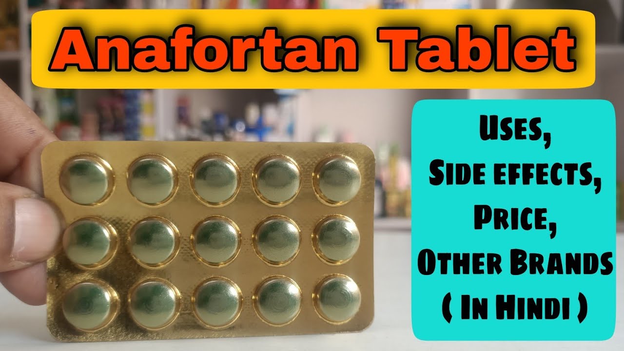 Anafortan tablet uses and side effects | Camylofin Dihydrochloride and ...