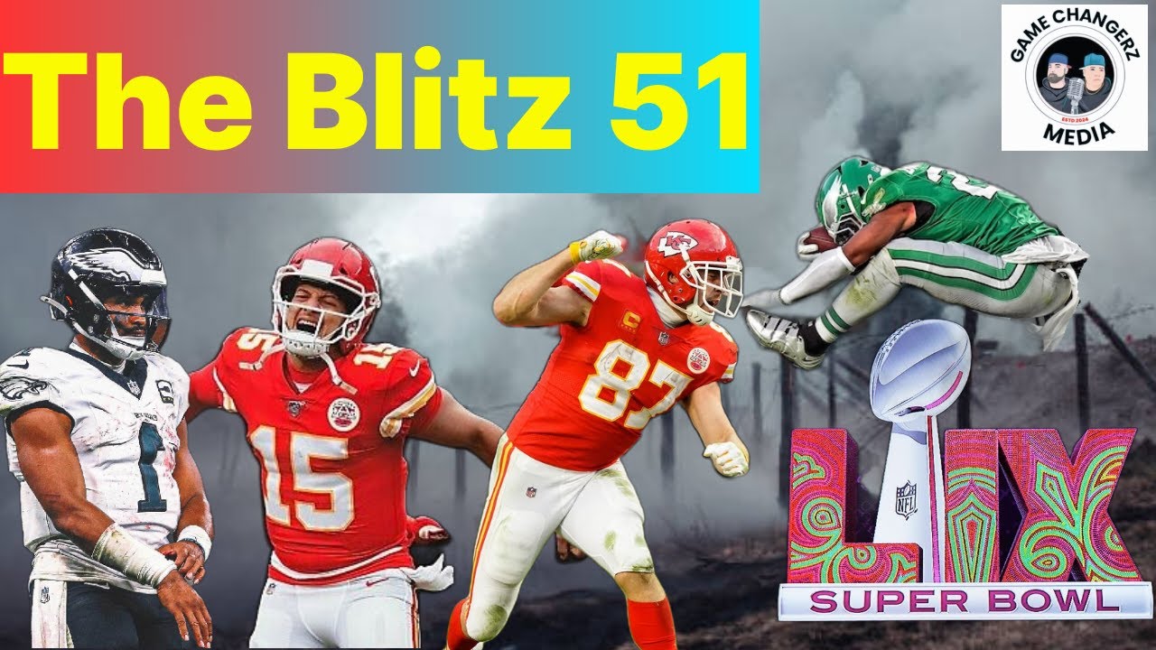 SUPER BOWL The Blitz 51 - YouTube