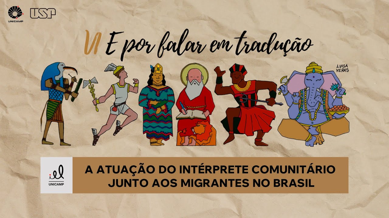 VI Encontro "E por falar em tradução" - A atuação do intérprete ...