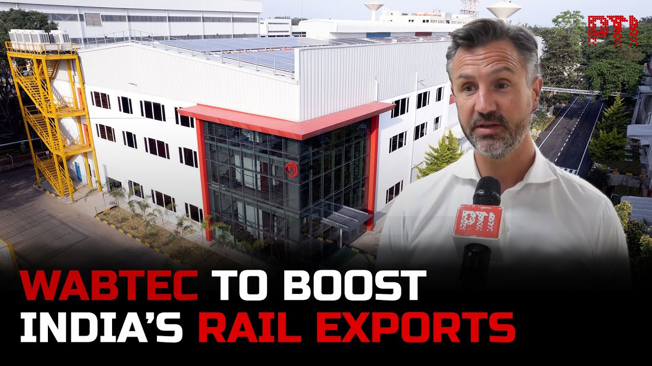 Wabtec to expand India's rail exports to $50 million annually - YouTube