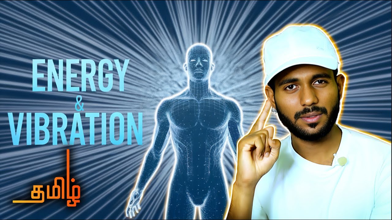 ENERGY & VIBRATION IN TAMIL #lawofattractiontamil - YouTube