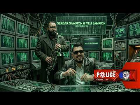 SERDAR SAMPION & VELI SAMPION - BIZDE DÜĞÜN VAR - NEW HITT 2026 (Official Music Video)