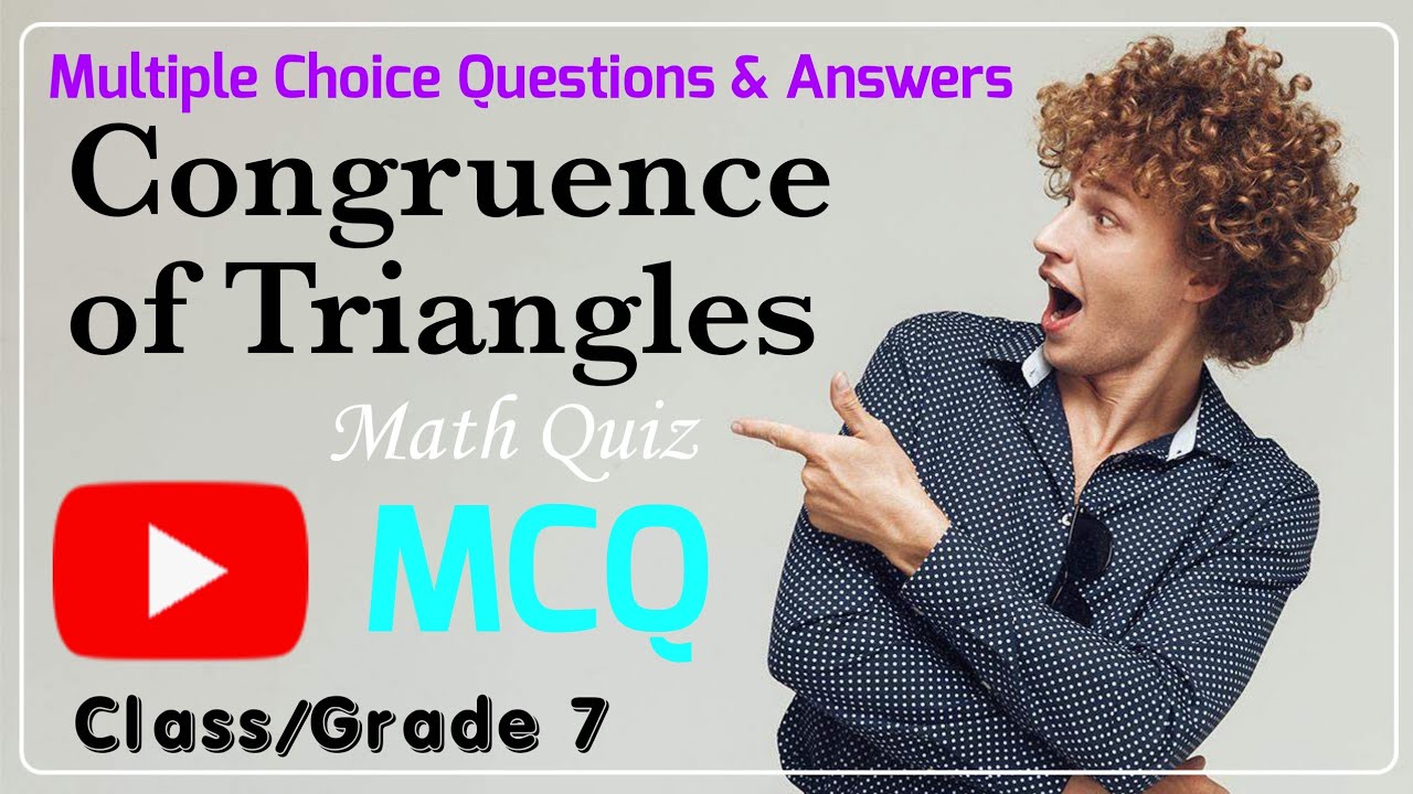 MCQ CONGRUENCE OF TRIANGLES || Maths Quiz || 1 marks Q n A || Important ...