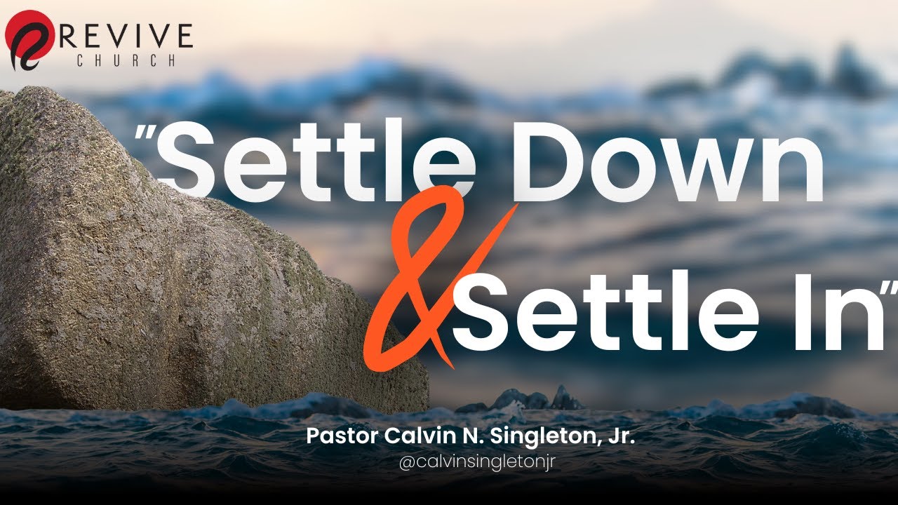 Sunday Encounter | 8/11/2024 | Pastor Calvin N. Singleton, Jr. | Revive ...