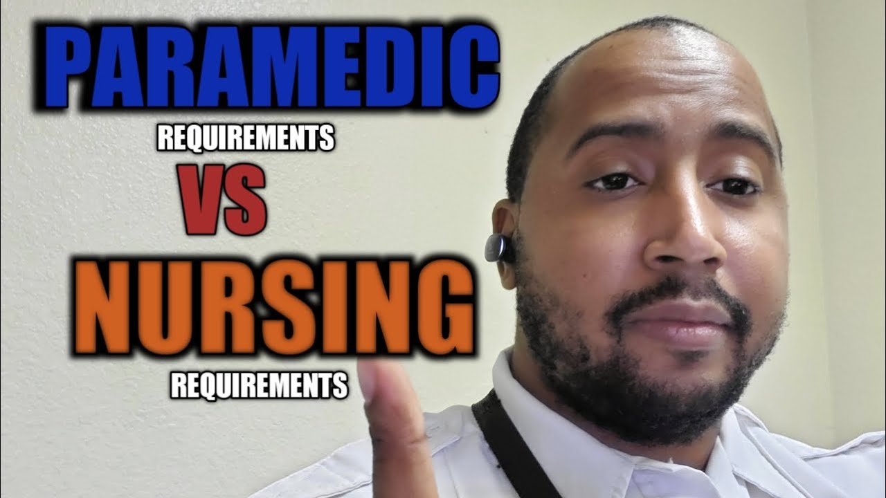 Paramedic vs Nursing requirements #nuringschool#paramedicschool # ...