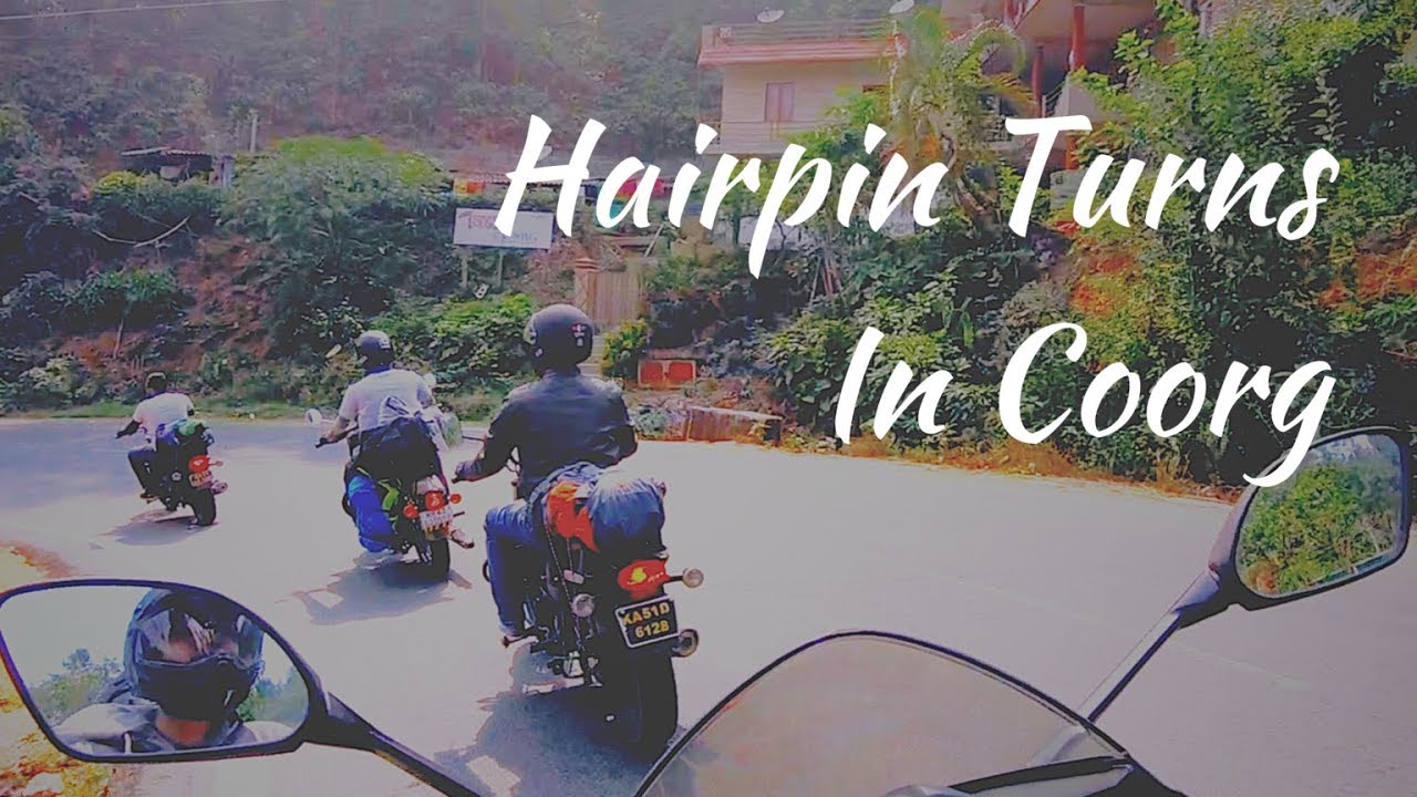 Hitting The Hilly Roads In Coorg | Ghat Roads | Hairpin Curves ...