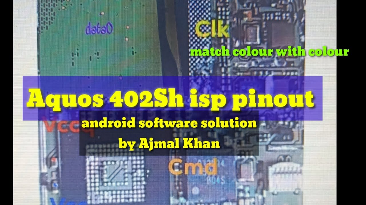Aquos 402SH isp pinout | how to hard reset 402sh | 402sh isp pinout for ...
