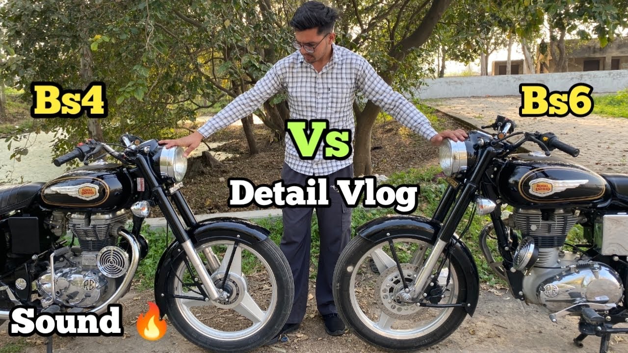Bs4 Bullet Vs Bs6 Bullet Detail Comparison Full Detail Vlog ️ - YouTube