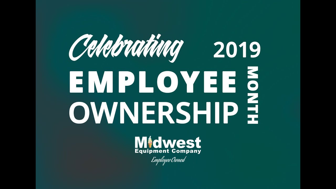 2019 National Employee Ownership Month Recap - YouTube