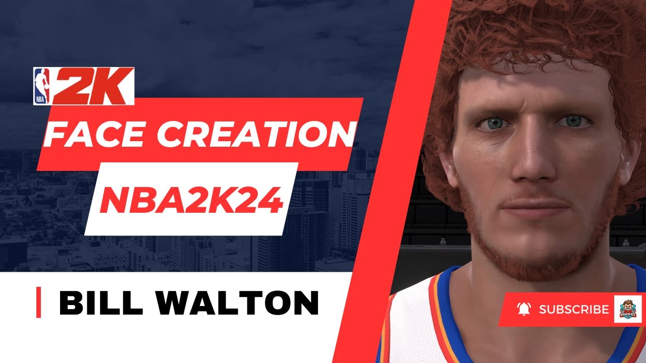 NBA 2K24 Bill Walton Face Creation - YouTube