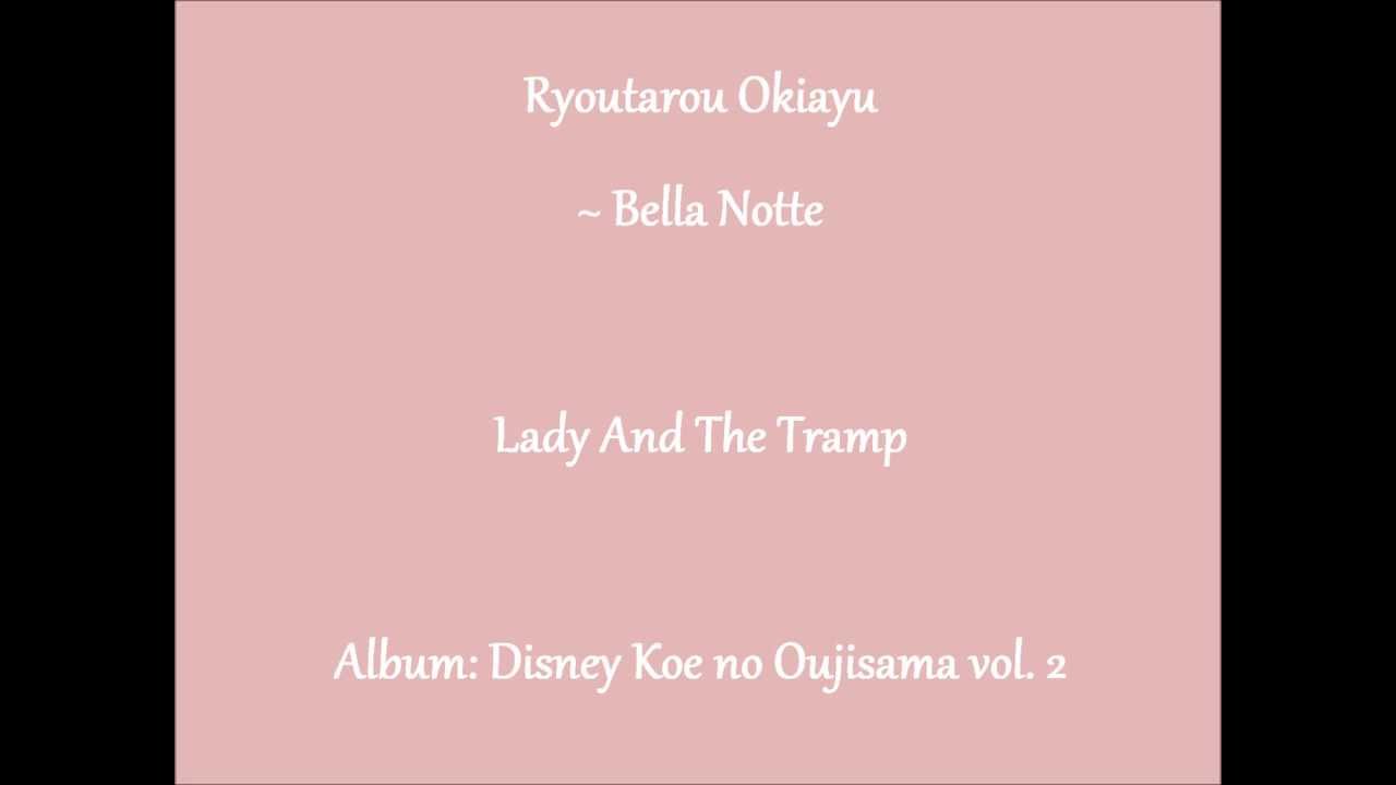 Ryoutarou Okiayu ~ Bella Notte - YouTube