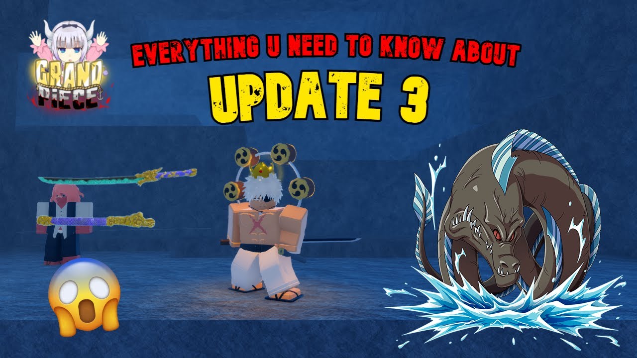 Everything You NEED To Know About Update 3 !! Grand Piece Online - YouTube