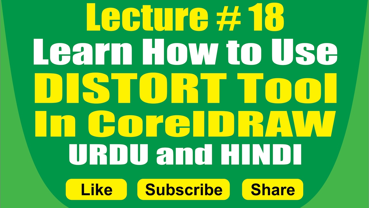 Learn How To Use DISTORT Tool In CorelDraw URDU HINDI YouTube Learn How To Use DISTORT Tool In CorelDraw URDU HINDI YouTube