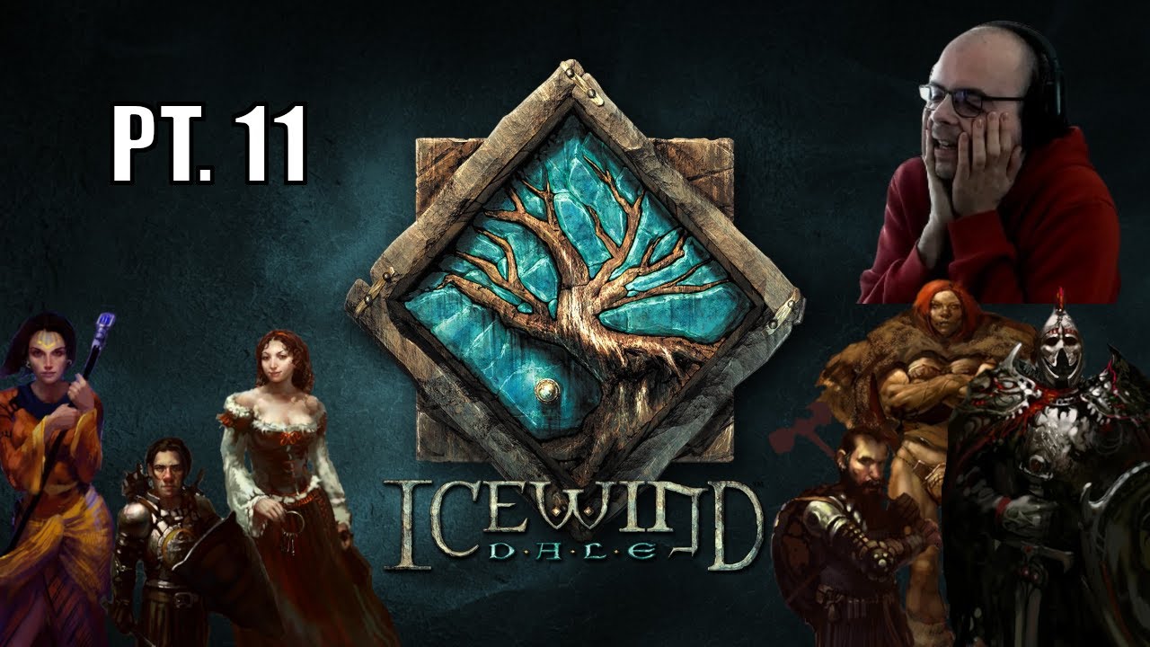 Icewind Dale: Enhanced Edition Playthrough - Pt. 11 - YXUNOMEI BOSS ...