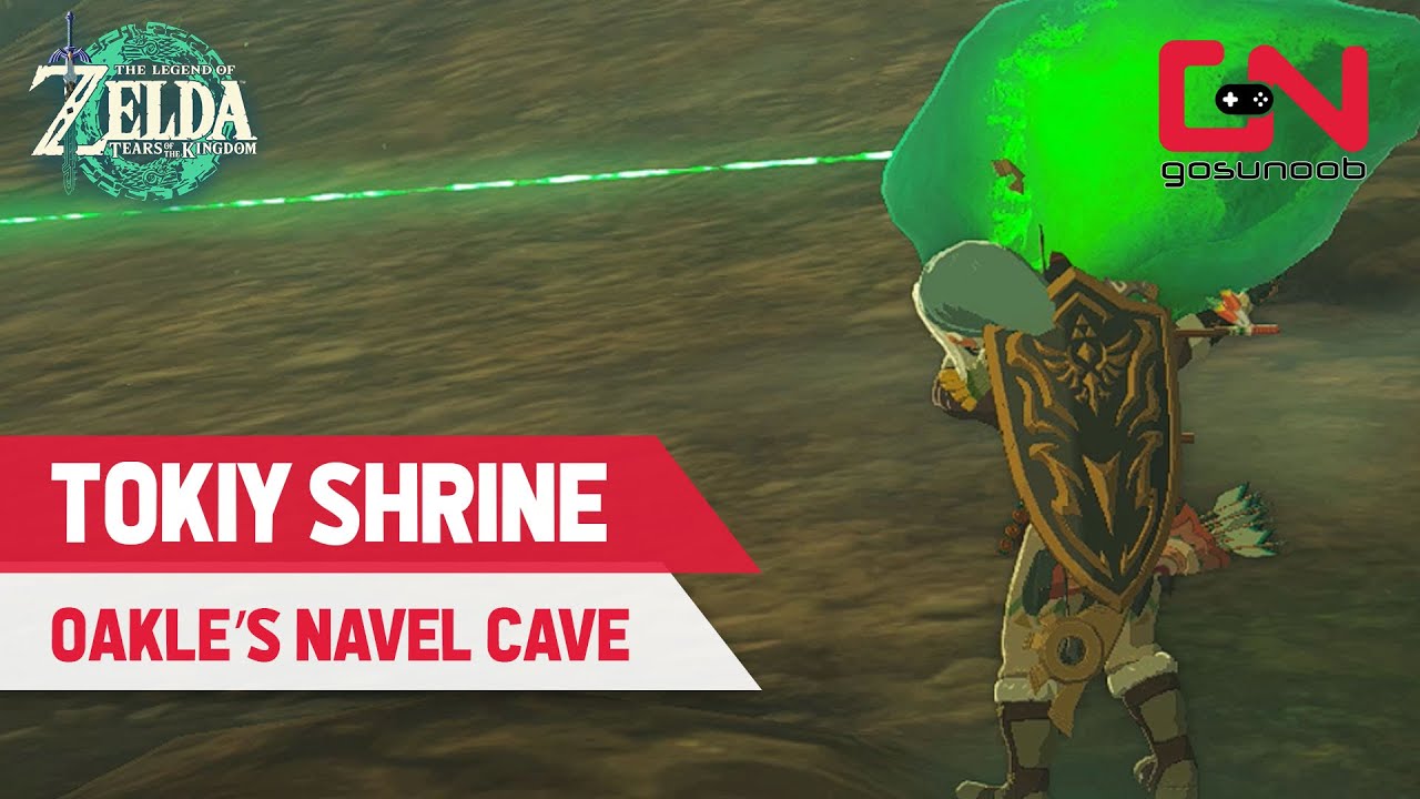 How to Reach Tokiy Shrine in Tears of the Kingdom - Oakle’s Navel Cave ...