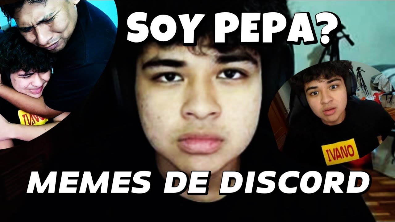 SOY PEPA? o_0 - SACHA REACCIONA A MEMES DE DISCORD - YouTube