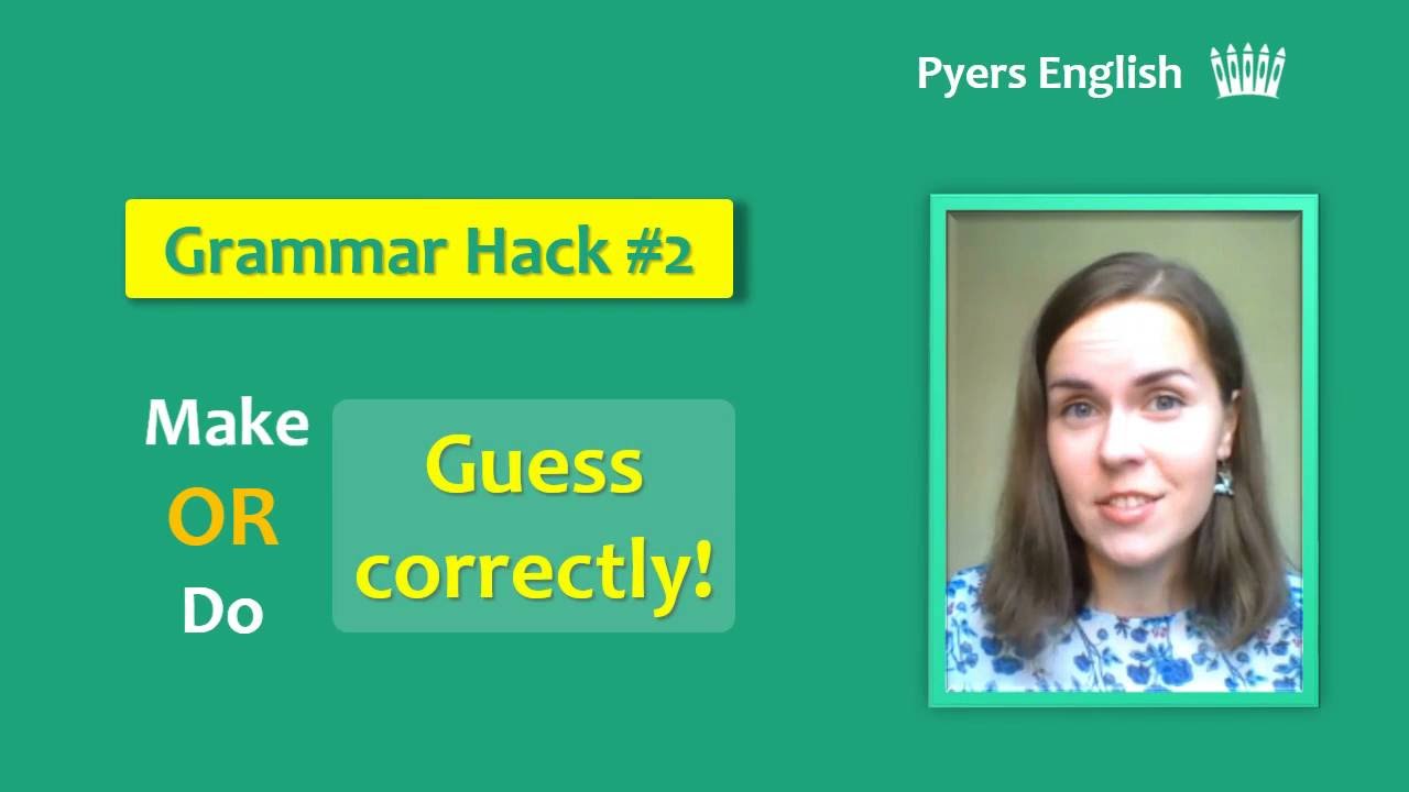 Make or Do? - Grammar Hack #2 - Pyers English - YouTube