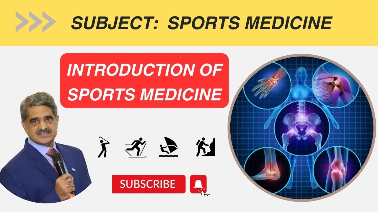 Introduction of Sports Medicine खेल चिकित्सा का परिचय - YouTube