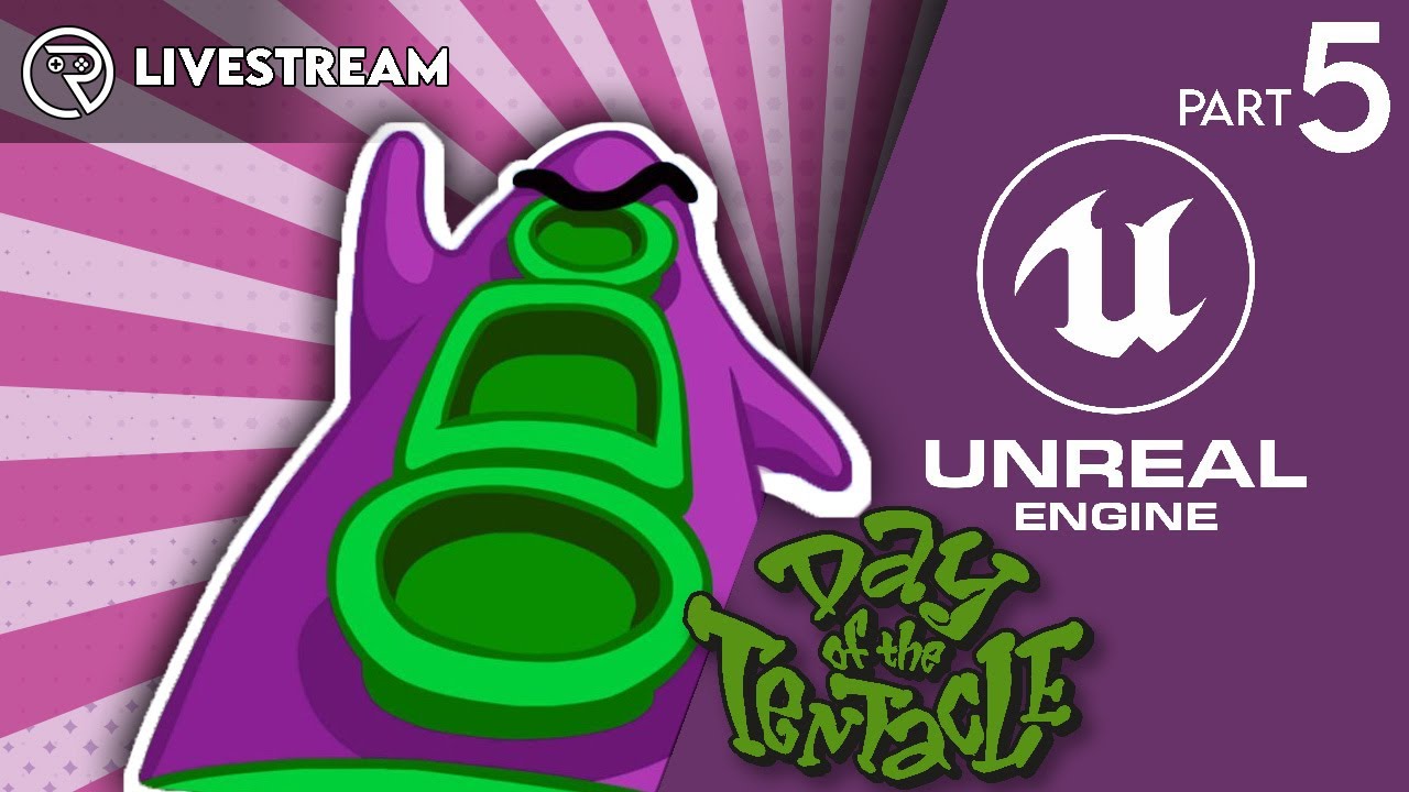 Remaking Day of the Tentacle in Unreal Engine 5 LIVE - Part 5 - YouTube