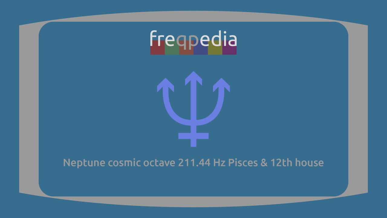Neptune 211.44 Hz Crown Chakra - YouTube