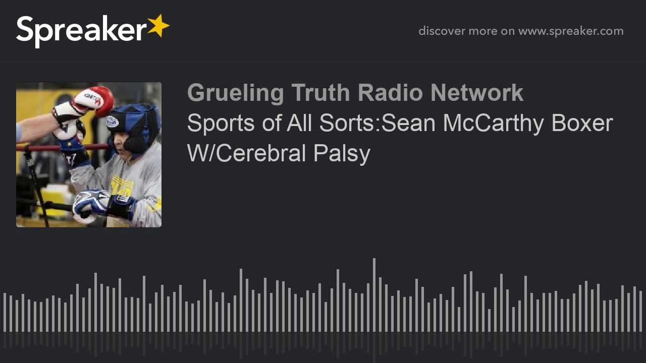 Sports of All Sorts:Sean McCarthy Boxer W/Cerebral Palsy - YouTube
