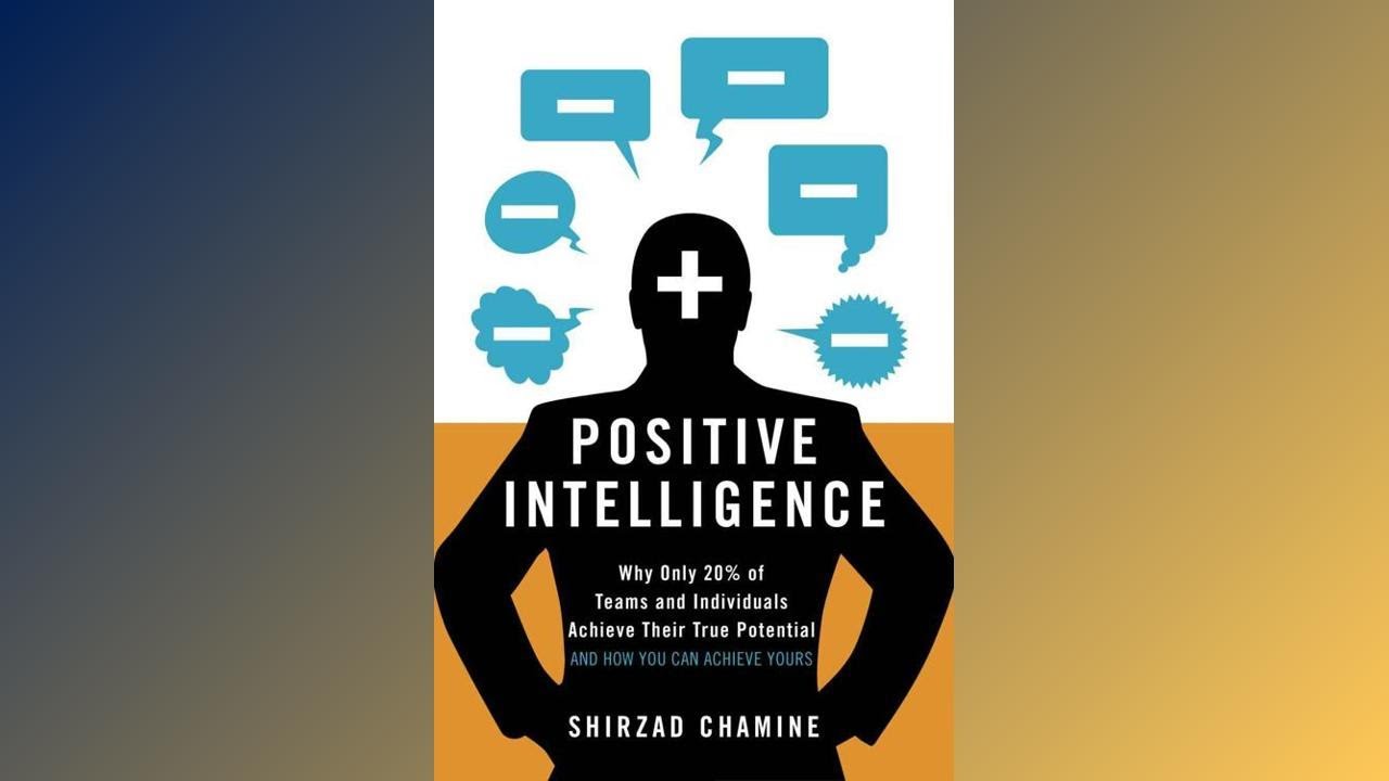 [PODCAST] - Positive Intelligence - Shirzad Chamine - YouTube