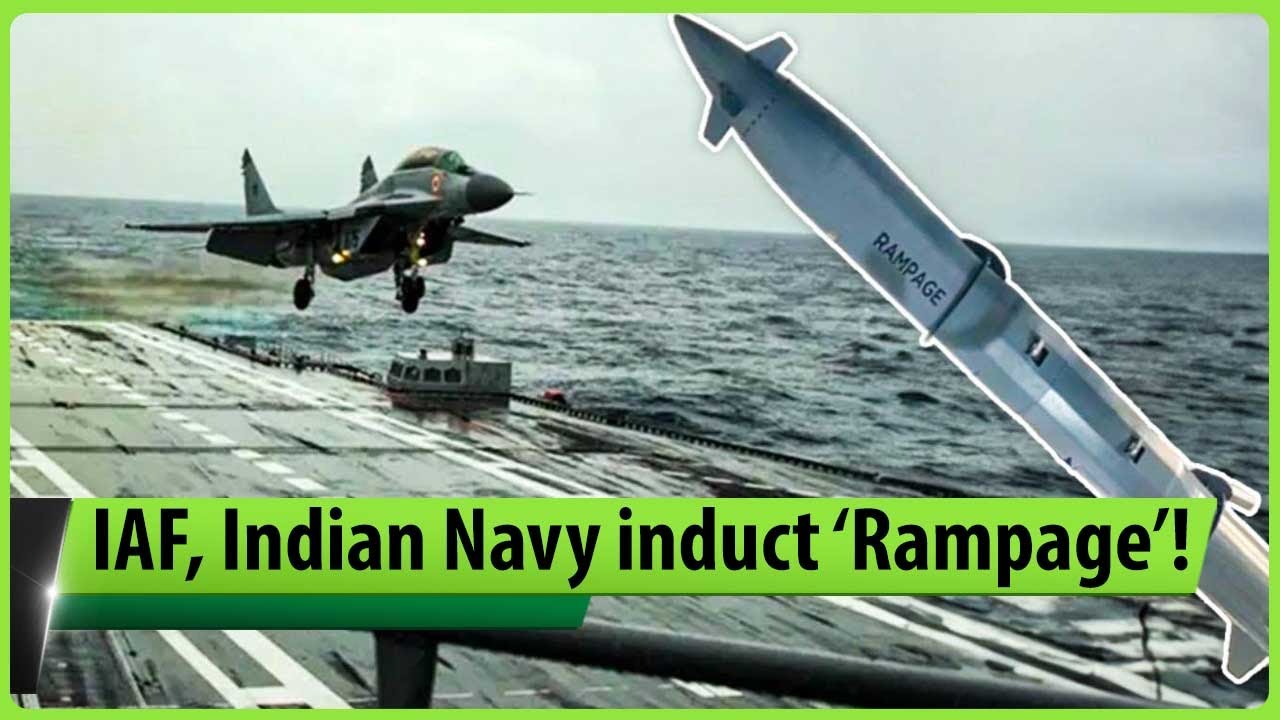 IAF, Indian Navy induct ‘Rampage’, missiles used by Israeli Air Force ...