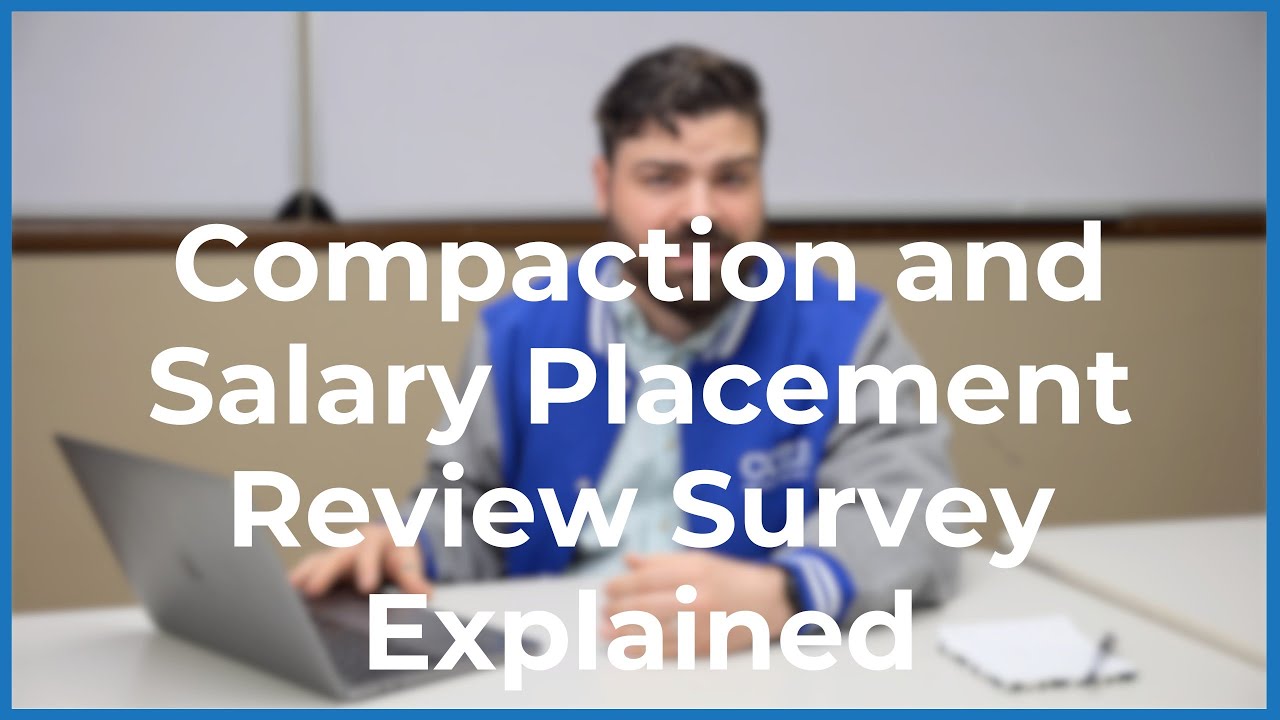 Compaction and Salary Placement Survey Explained - YouTube