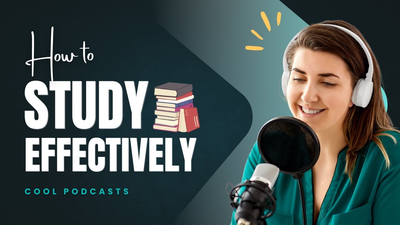 Top tips for students to STUDY EFFECTIVELY - Cool Podcasts - #study # ...
