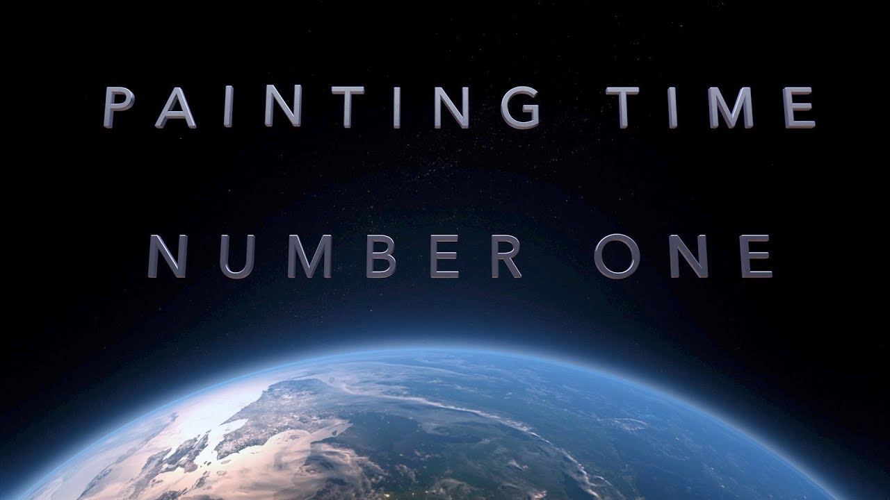 PAINTING TIME - NUMBER 0NE - THE TRAILER - YouTube