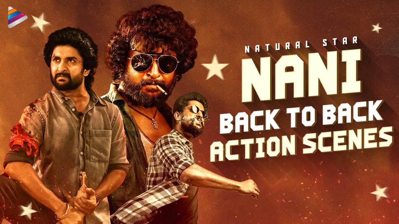 Nani Back To Back Action Scenes | Nani Best Action Scenes | Telugu New ...