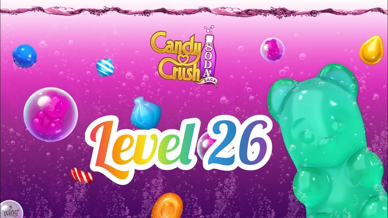 Candy crush level 26 out of 16280 levels - YouTube