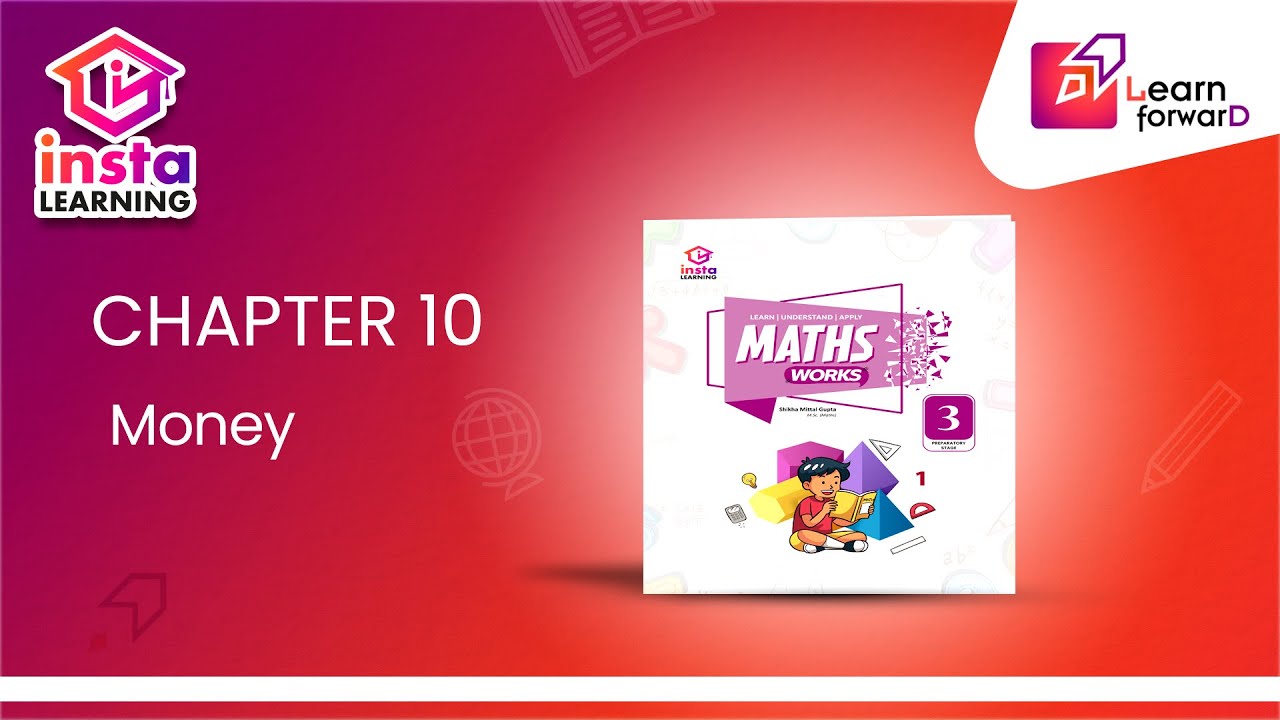 Insta LEARNING | Maths Works | Class 3 | Chap 10 | MONEY - YouTube