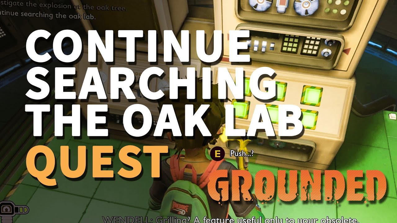 Continue searching the oak lab Grounded Explosion - YouTube