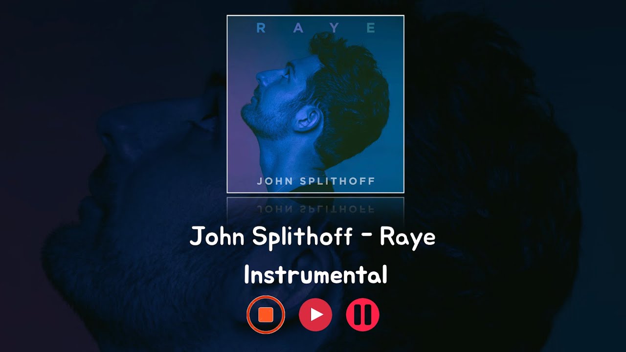 John Splithoff - Raye (Instrumental) - YouTube