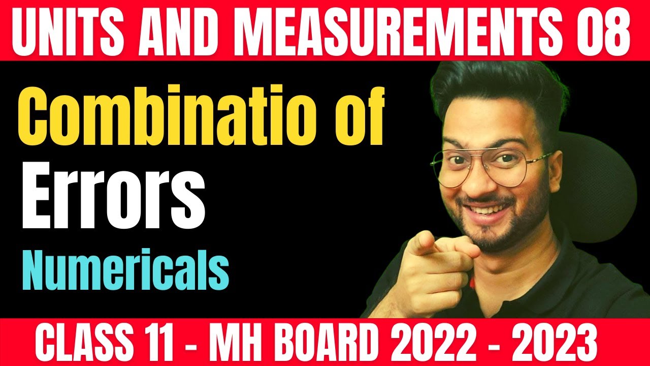 Units And Measurement Class 11 HSC Lecture 8 Maharashtra Board Units And Measurement Class 11 HSC Lecture 8 Maharashtra Board
