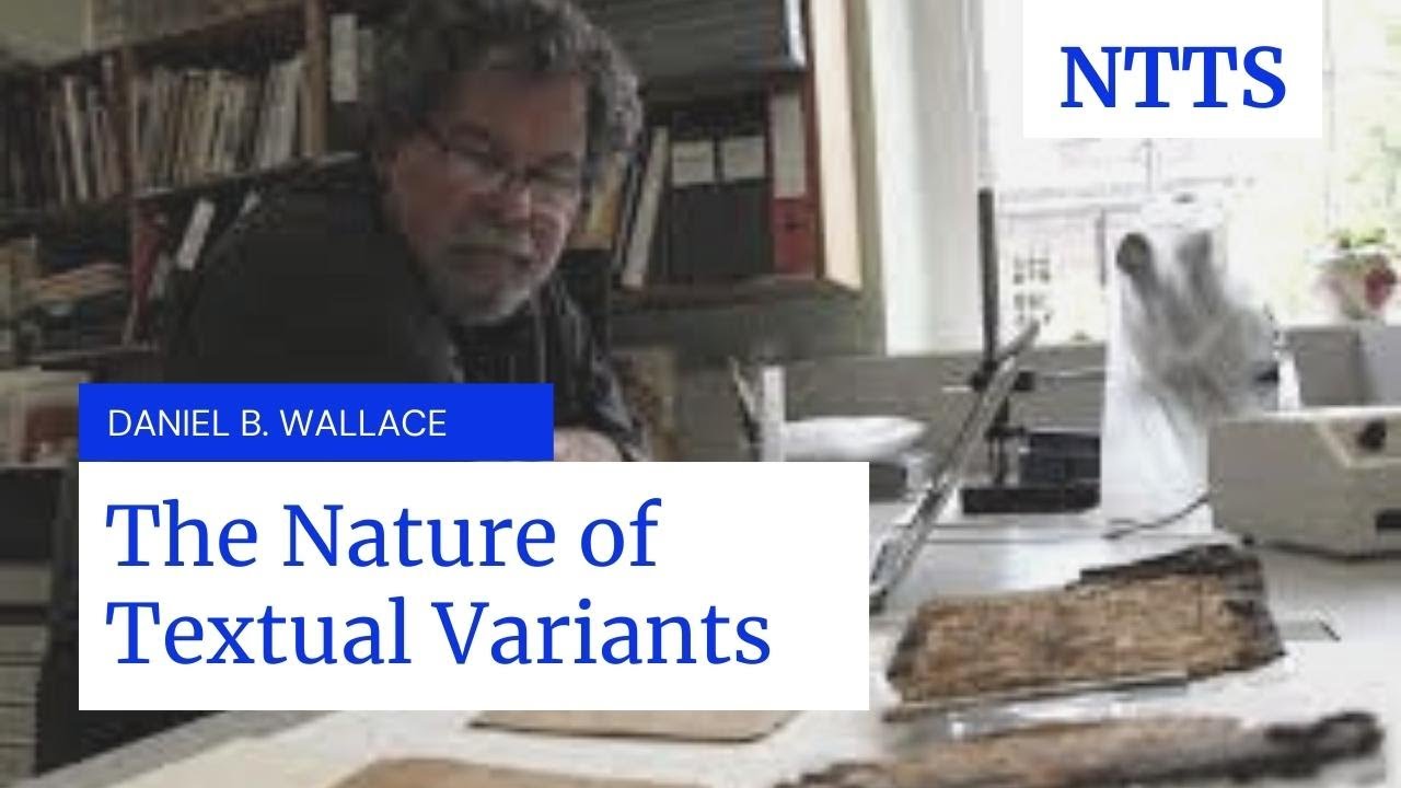 The Nature of Textual Variants - YouTube