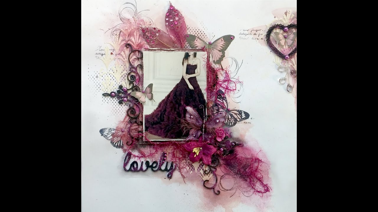 Mixed Media Layout Tutorial Lovely - YouTube