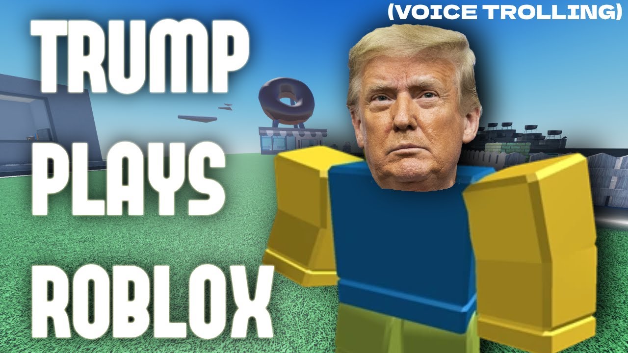 TROLLING PLAYERS as TRUMP on ROBLOX VOICE CHAT - YouTube