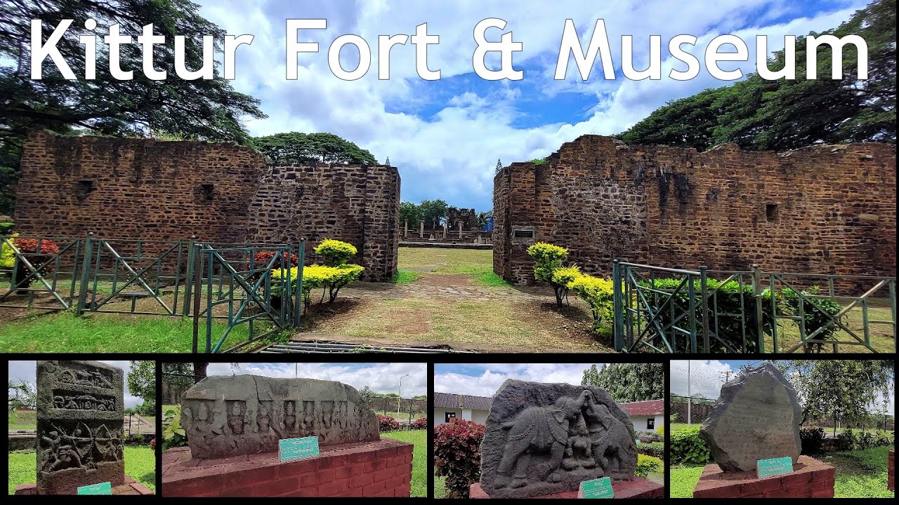 Kittur Fort & Museum | कित्तूर किला और म्युझिअम | Step Out to Kittur ...