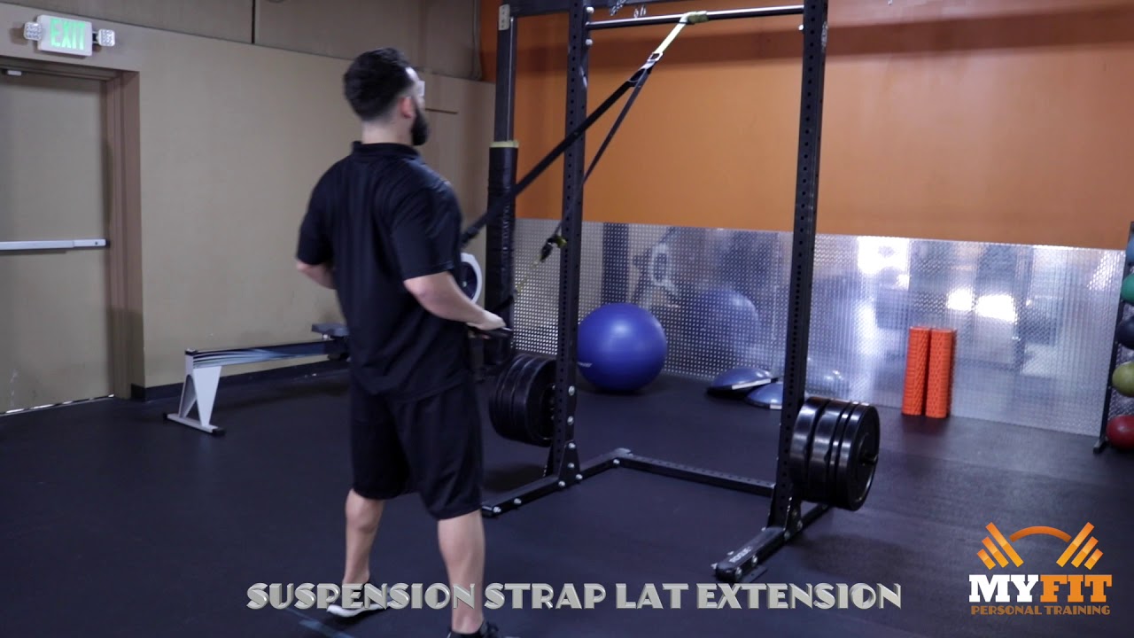 Suspension Strap Lat Extension (CORRECT FORM) myFIT Personal Training ...