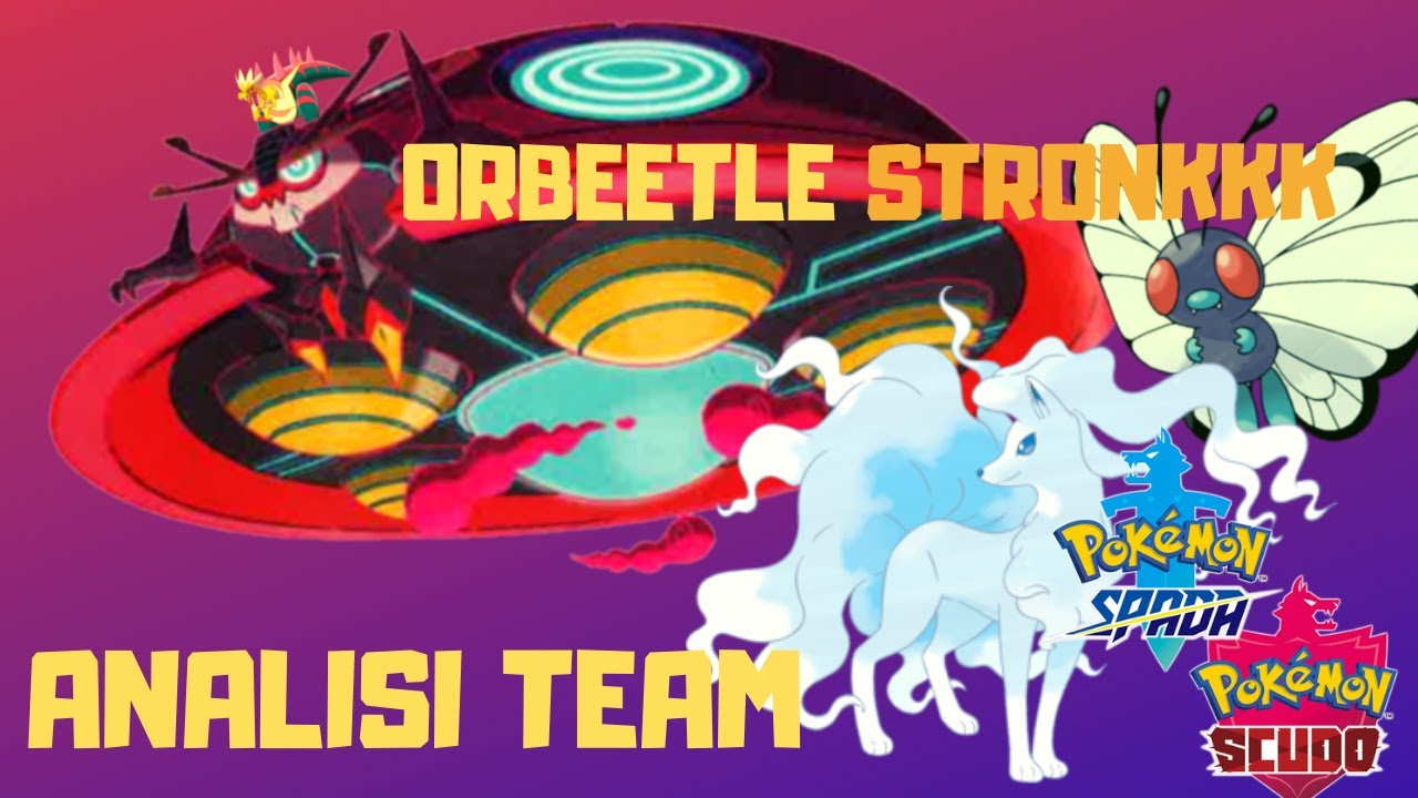Gmax Orbeetle & Co -Pokemon spada e scudo Analisi Team #1 - YouTube