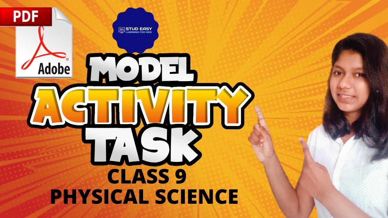 MODEL ACTIVITY TASK 2 | PHYSICAL SCIENCE | CLASS 9 | মডেল একটিভিটি ...