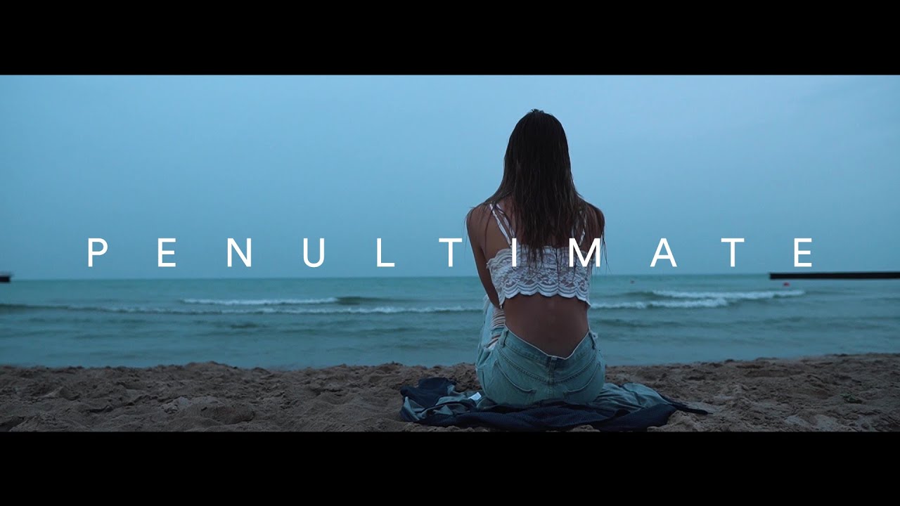 PENULTIMATE - YouTube