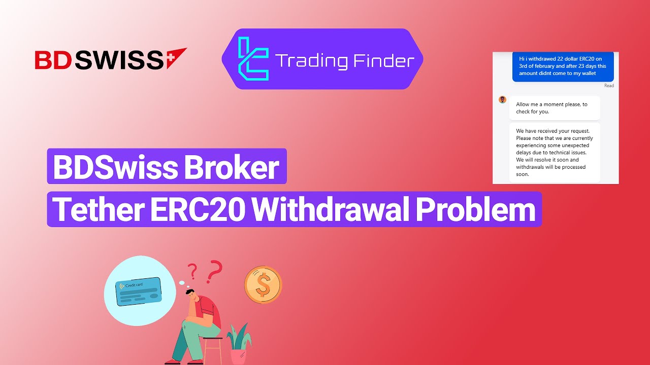 💎 BDSwiss Broker Tether ERC20 Withdrawal Problem - [TradingFinder ...